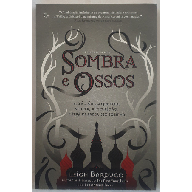 Livro Sombra e Ossos - Trilogia Grisha Vol. 1 - Leigh Bardugo - Editora Gutenberg | Shopee Brasil