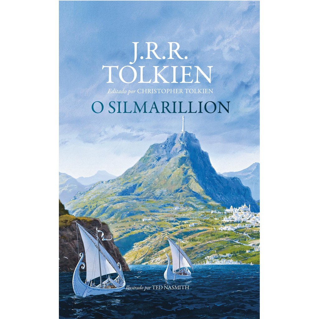 O Silmarillion – J.R.R. Tolkien, editado por Christopher Tolkien e ...