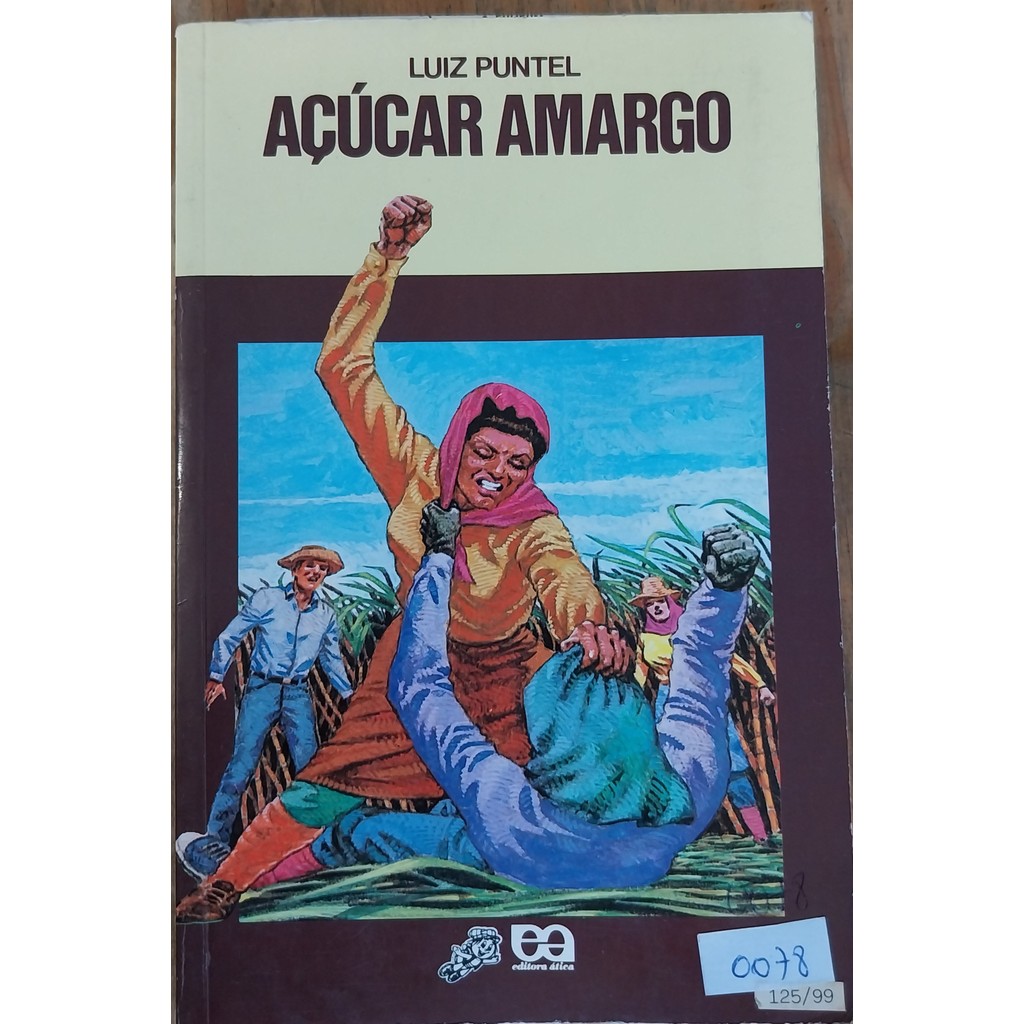 LIVRO, AÇÚCAR AMARGO, 14ª EDIÇÃO, LUIZ PUNTEL | Shopee Brasil