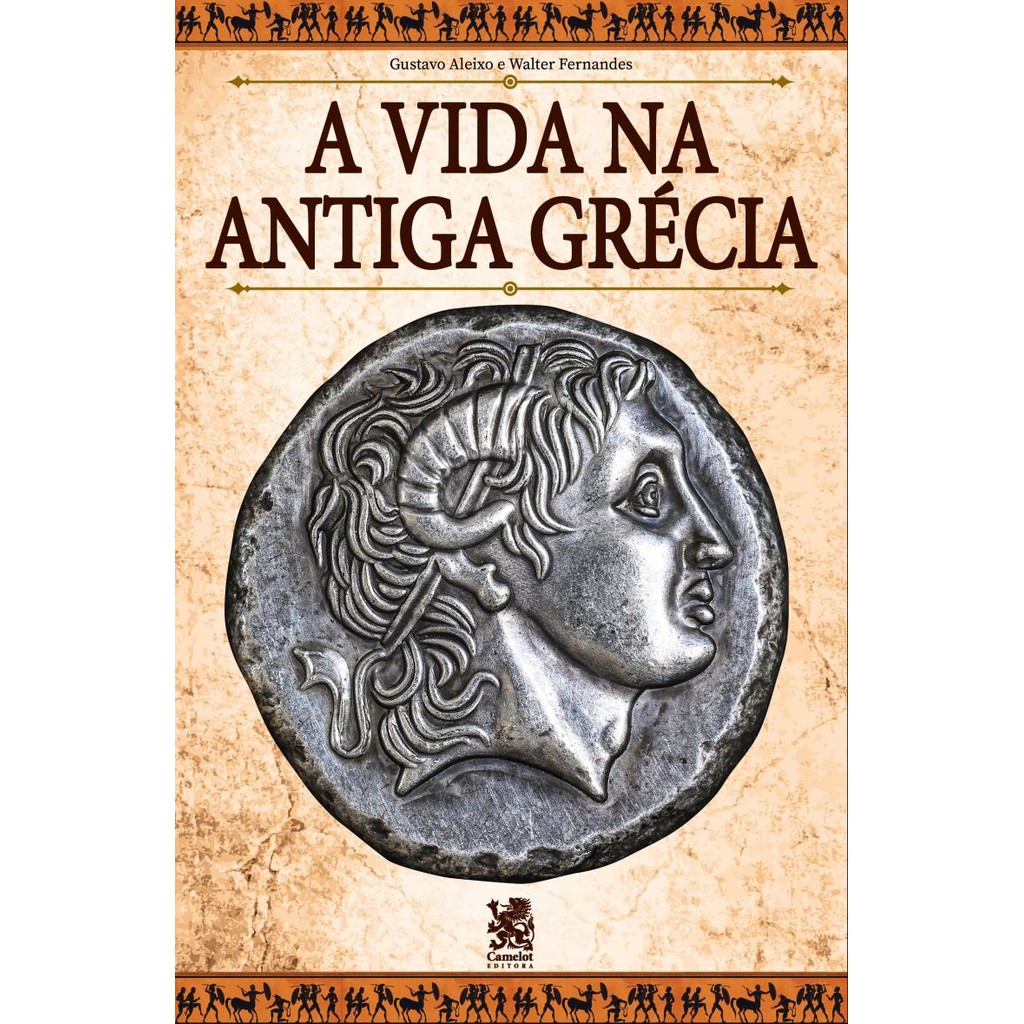 A Vida na Antiga Grécia - Camelot Editora | Shopee Brasil