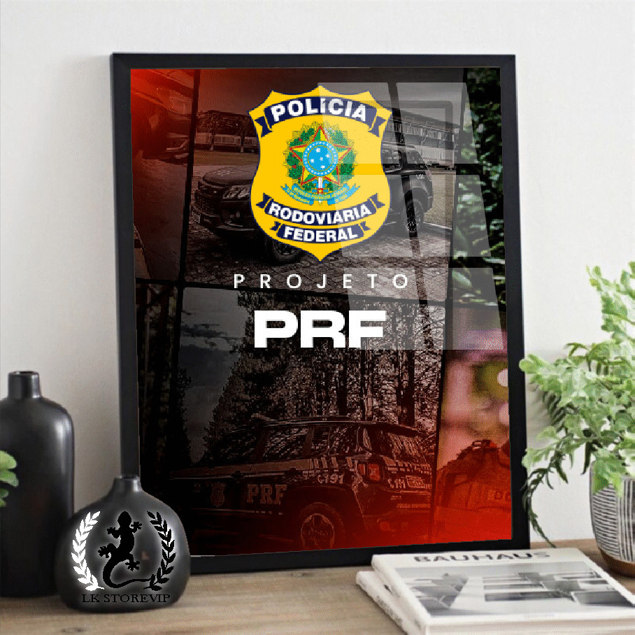 Placa decorativa PRF Policia Rodoviaria Federal Motivacional 4k ...