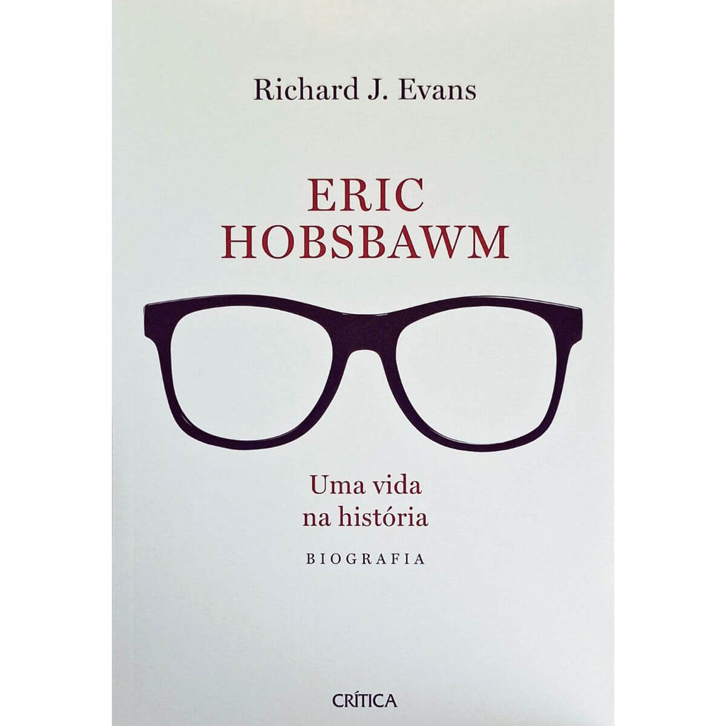 Biografia Eric Hobsbawm: Uma Vida Na História Richard J. Evans | Shopee Brasil