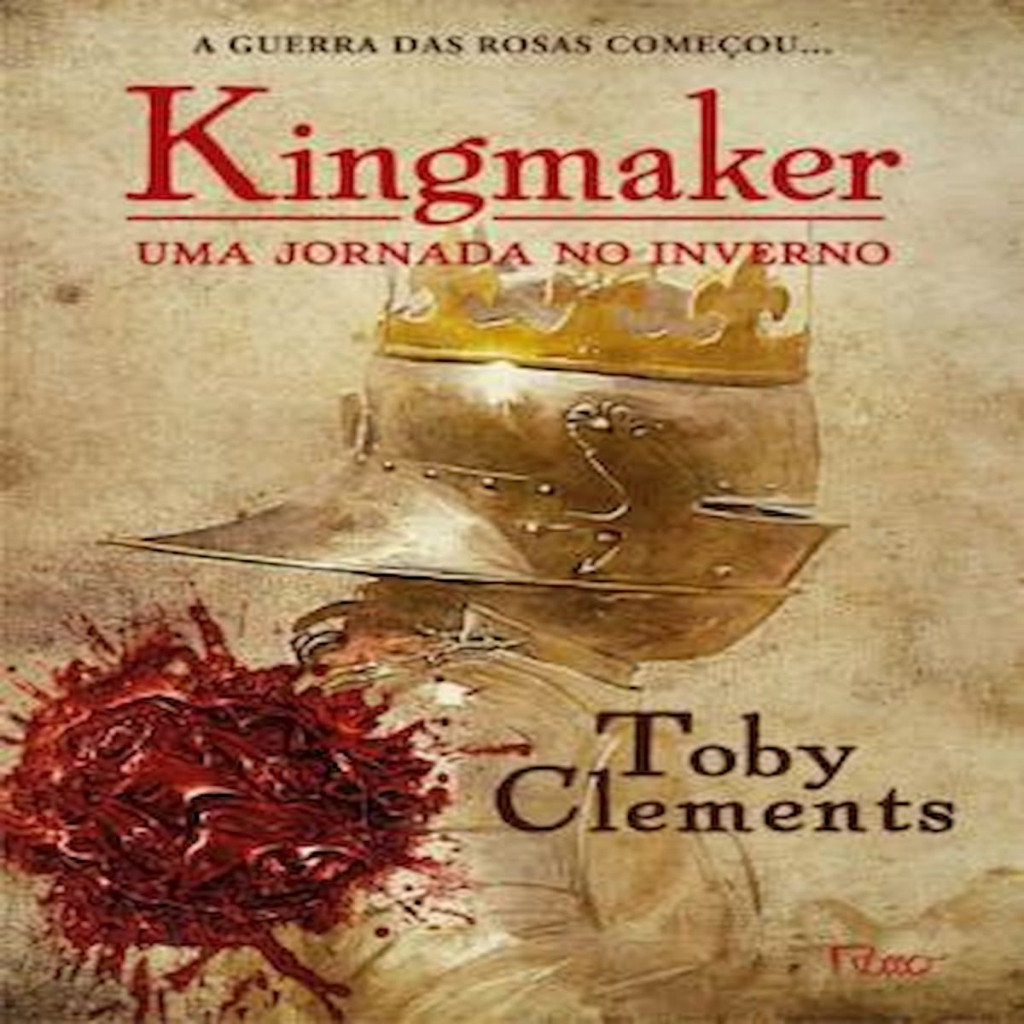 Kingmaker - Uma Jornada No Inverno autor Toby Clements | Shopee Brasil