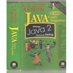 JAVA - Como Programar 3ª edição Abrange Java 2 Apresentação Swuing ...