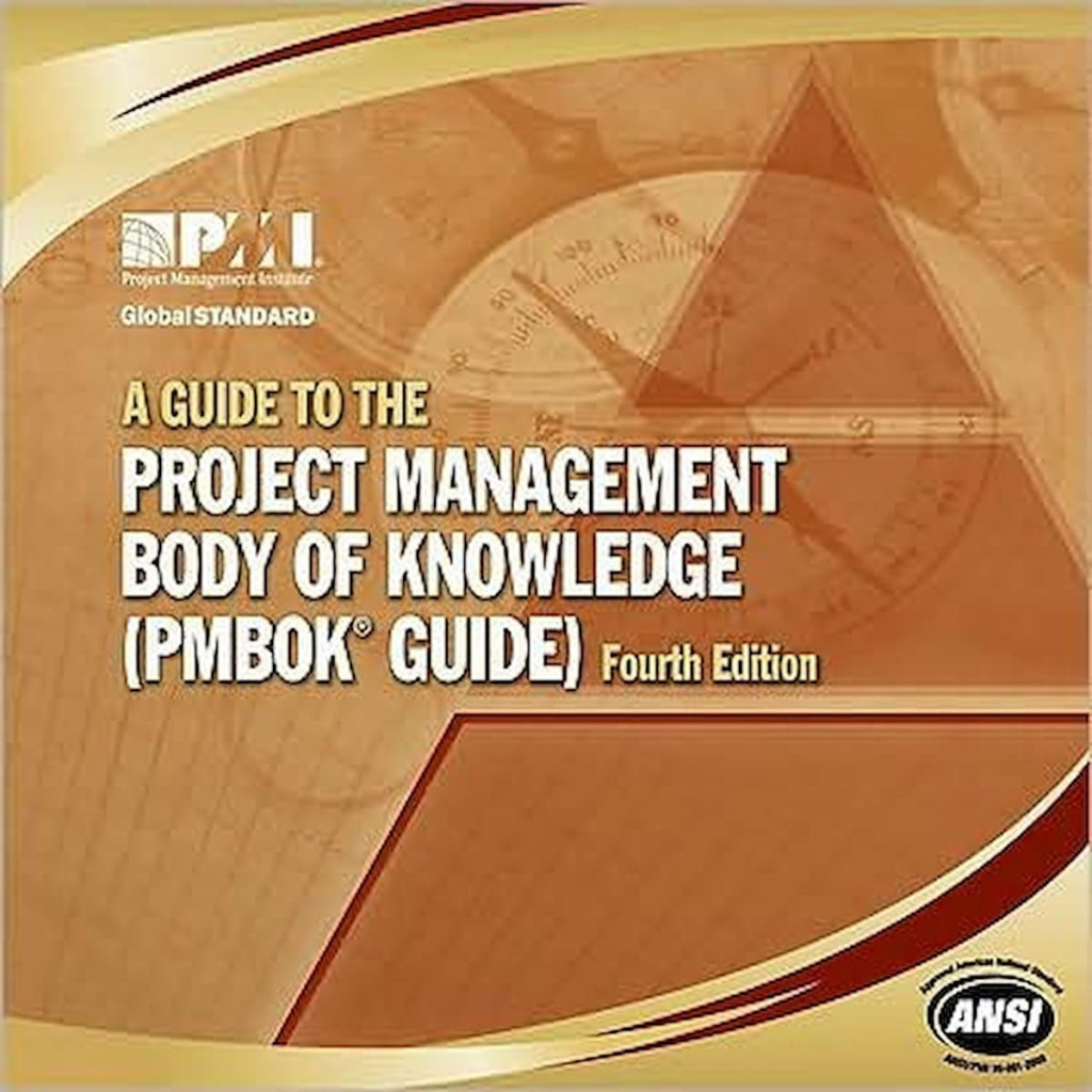 A guide to the project management body of knowledge (PMBOK GUIDE) autor ...