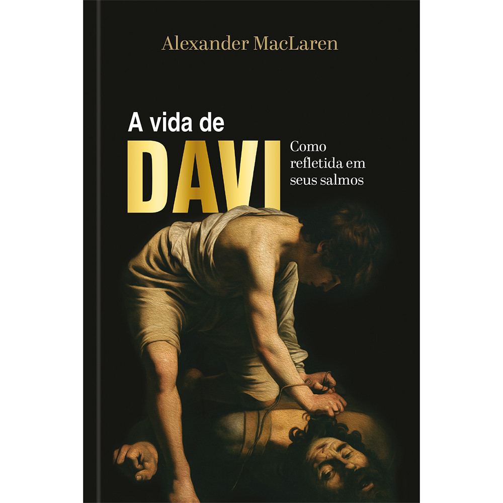 A vida de Davi - Como refletida em seus salmos | Shopee Brasil