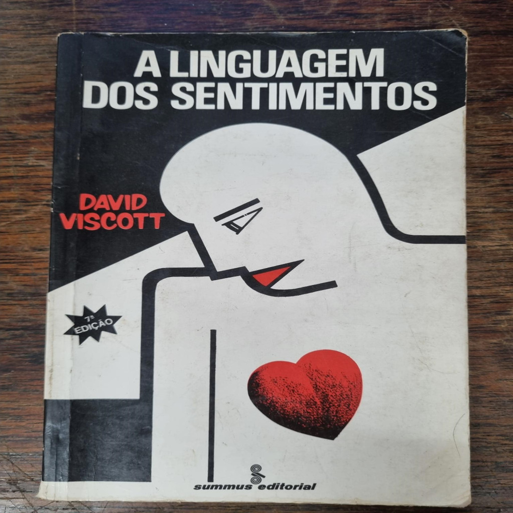 A linguagem dos sentimentos autor David Viscott | Shopee Brasil