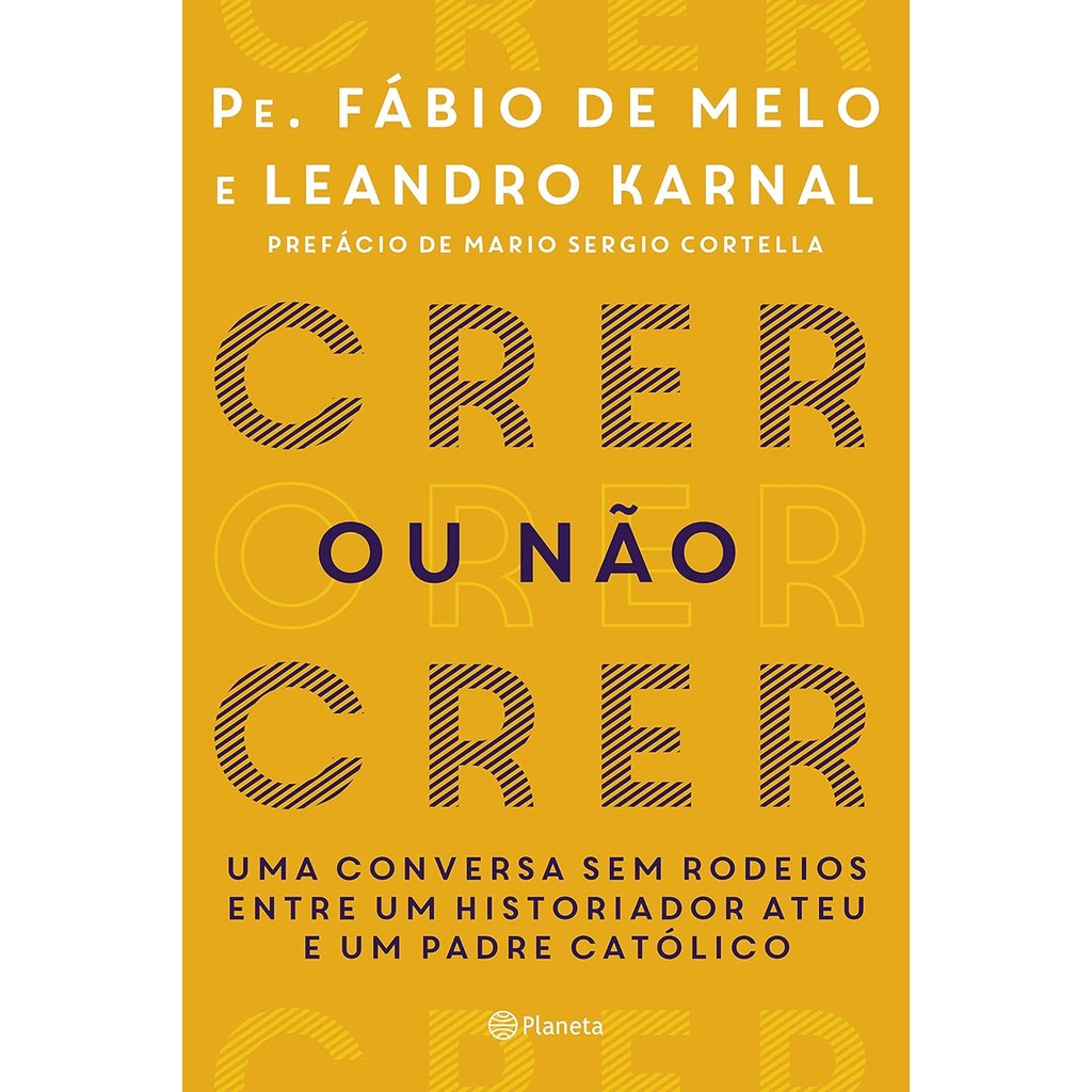 Livro Crer ou não crer | Leandro Karnal | Shopee Brasil