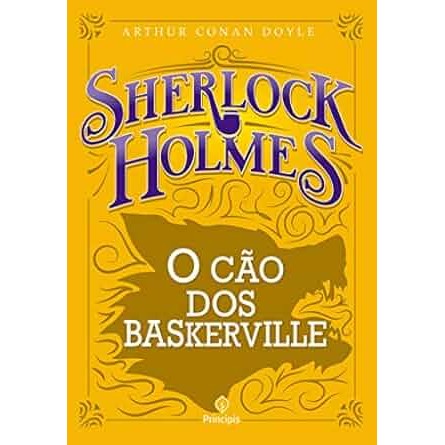 Livro O Cão Dos Baskerville - De Sherlock Holmes - Autor Arthur Conan Doyle - 224 Páginas ...