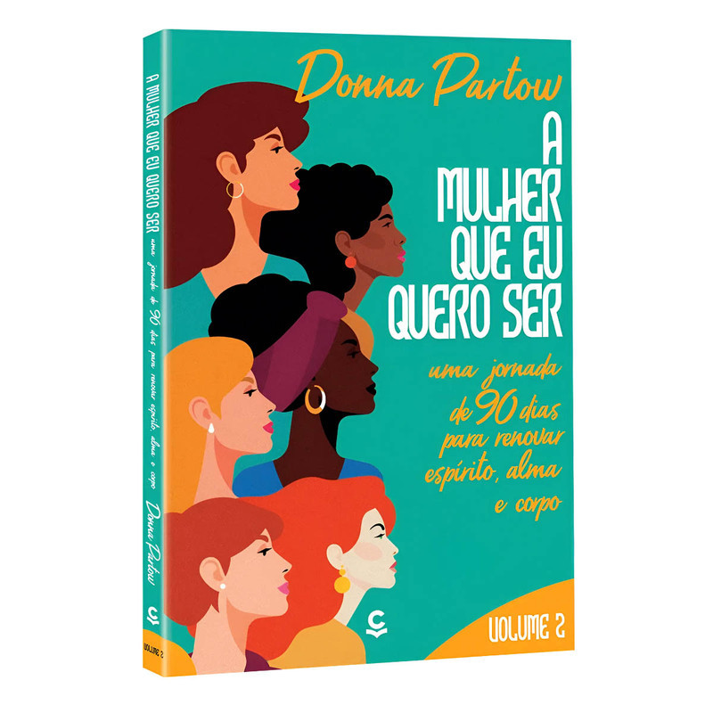 A Mulher Que Eu Quero Ser | Volume 2 | Donna Partow | Shopee Brasil
