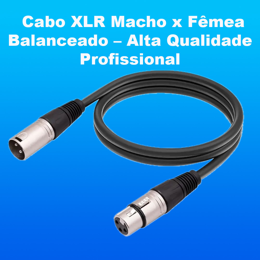 Cabo XLR Macho para XLR Fêmea – Áudio Estéreo Profissional | Shopee Brasil