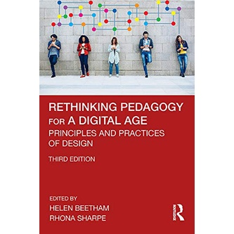 Rethinking Pedagogy for a Digital Age: Designing for 21st Century ...