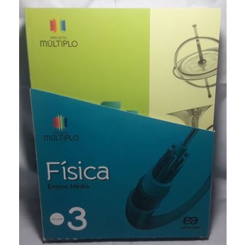 Projeto Múltiplo: Física Volume 3 Completo de Wilson Carron; José ...