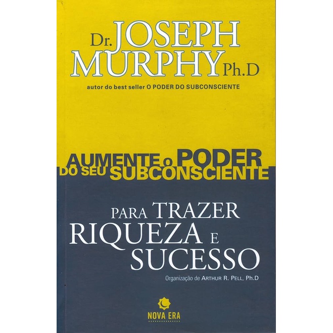 O Poder do Subconsciente + Aumente o Poder do seu Subconsciente de ...