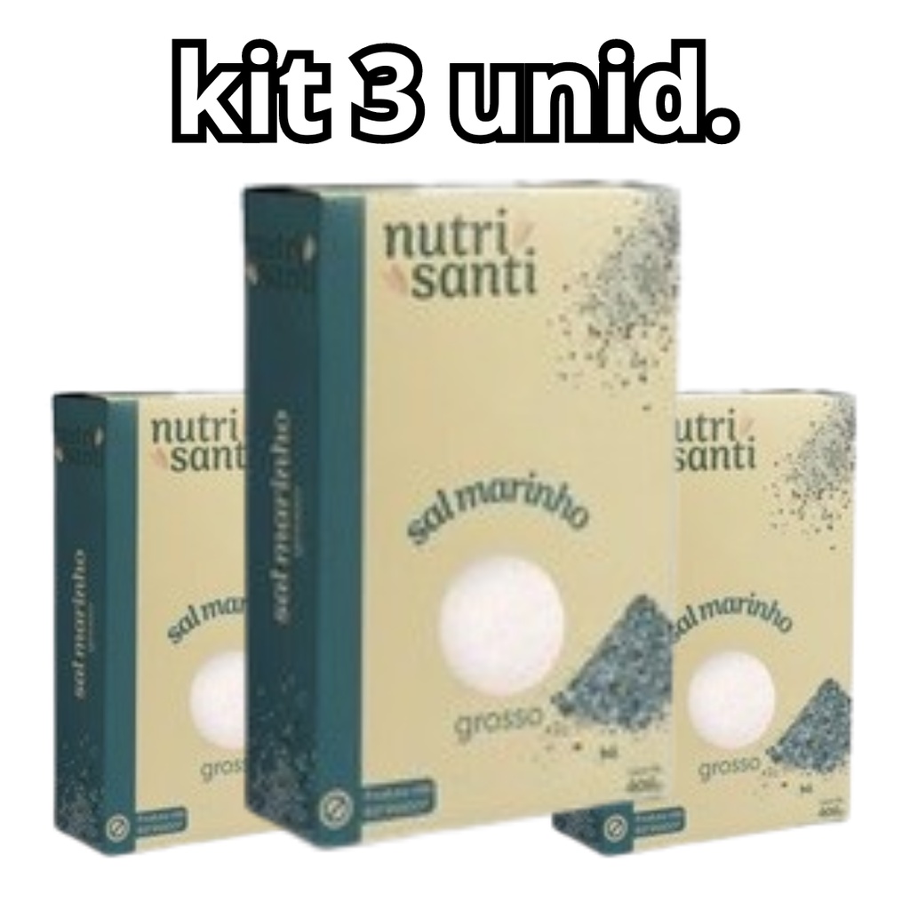 KIT 3 unid Sal Marinho Grosso Nutrisanti 400g | Shopee Brasil