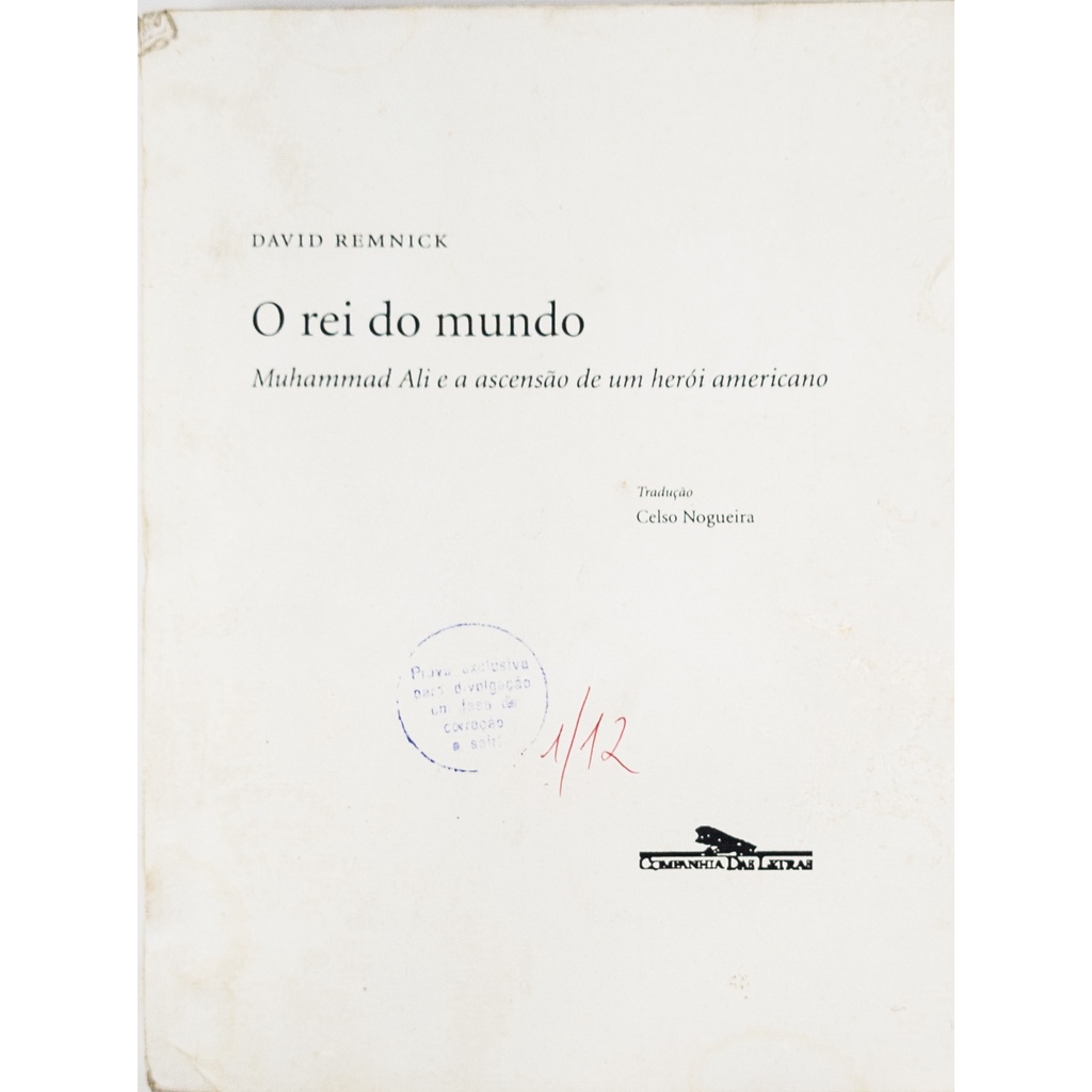 Livro O Rei do Mundo Prova Exclusiva de Divulgação David Remnick ...