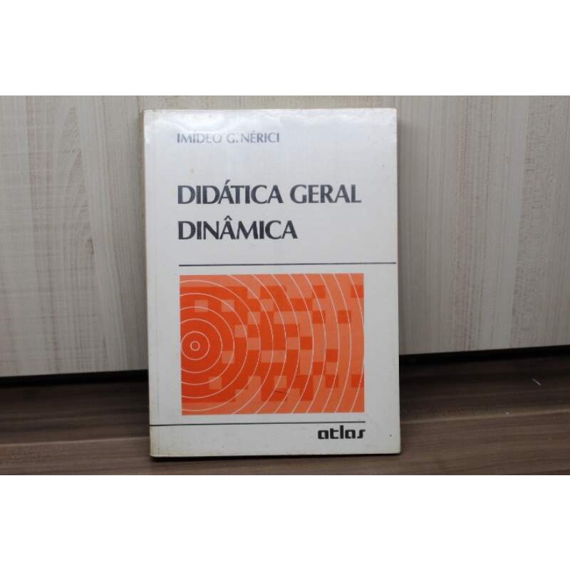 Livro Didática Geral Dinâmica - Imídeo G. Nérici | Shopee Brasil