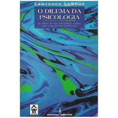 O Dilema da Psicologia autor Lawrence Leshan | Shopee Brasil