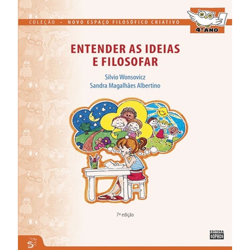 ENTENDER AS IDEIAS E FILOSOFAR 4 ANO EF I 07 ED | Shopee Brasil