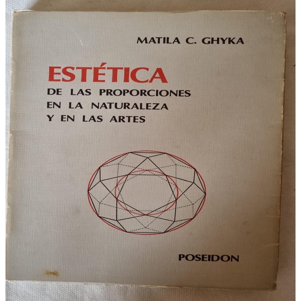 ESTÉTICA DE LAS PROPORCIONES EN LA NATURALEZA Y EN LAS ARTES autor ...