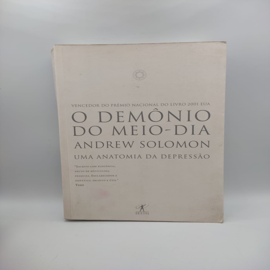 O Demônio do Meio-Dia: Uma Anatomia da Depressão autor Andrew Solomon ...
