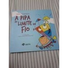 A Pipa no Limite do Fio autor Simão de Miranda | Shopee Brasil