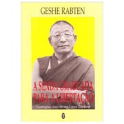 A Senda Graduada Para A Libertação autor Geshe Rabten | Shopee Brasil