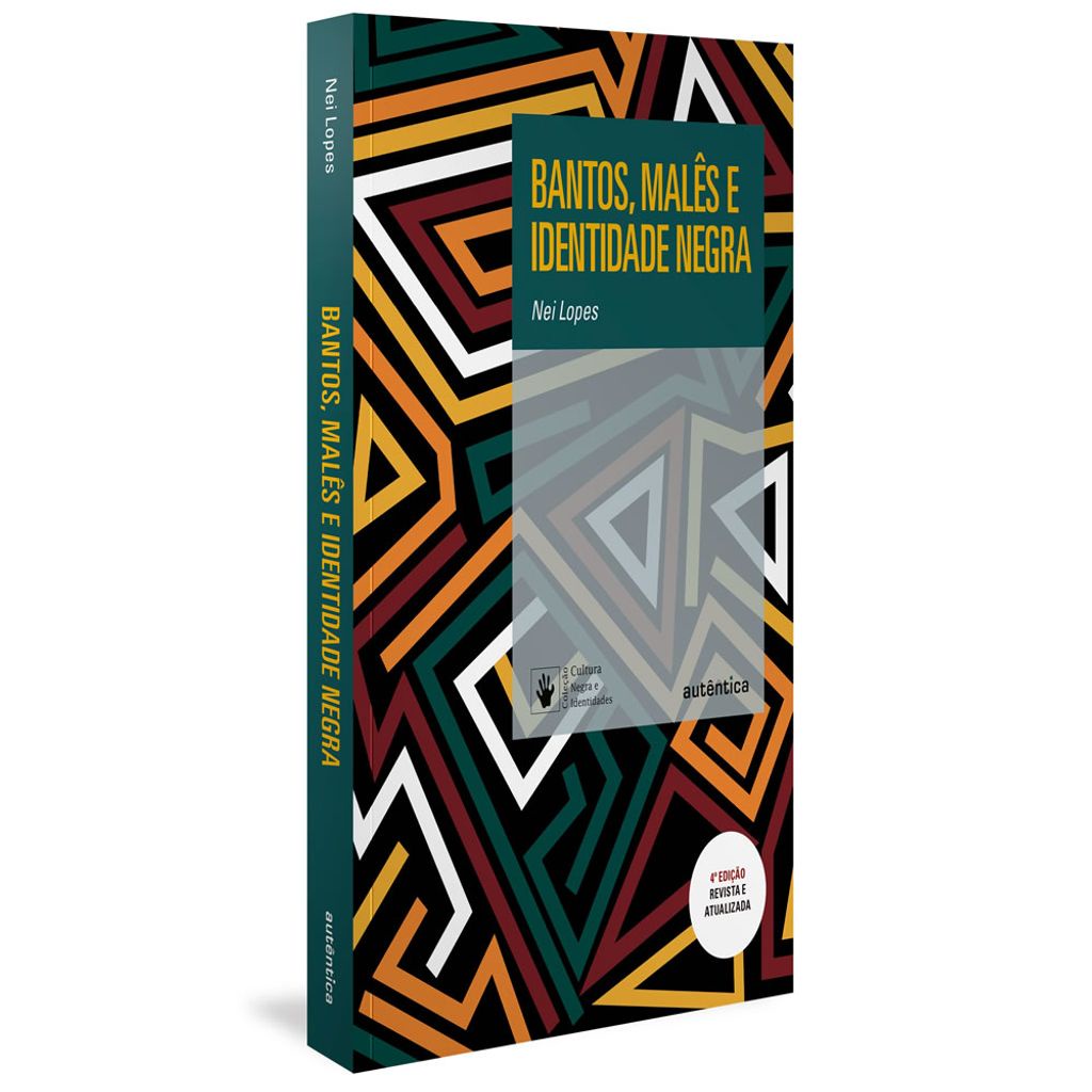 Bantos, malês e identidade negra 4ª edição revisada e ampliada | Shopee ...
