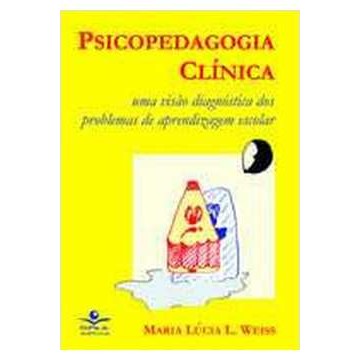 Psicopedagogia Clínica de Maria Lúcia L Weiss 7176009 | Shopee Brasil