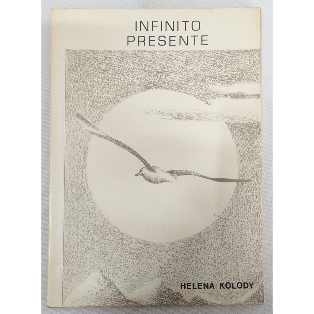 Infinito Presente de Helena Kolody | Shopee Brasil
