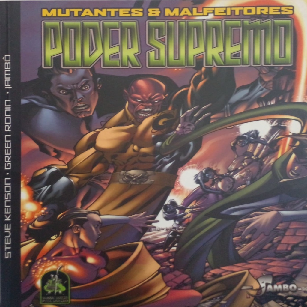 Poder Supremo (Mutantes & Malfeitores) autor Kenson, Steve / Ronin ...