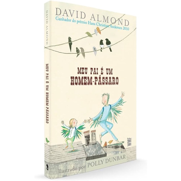 Meu Pai é Um Homem-Pássaro de David Almond 6305507 | Shopee Brasil