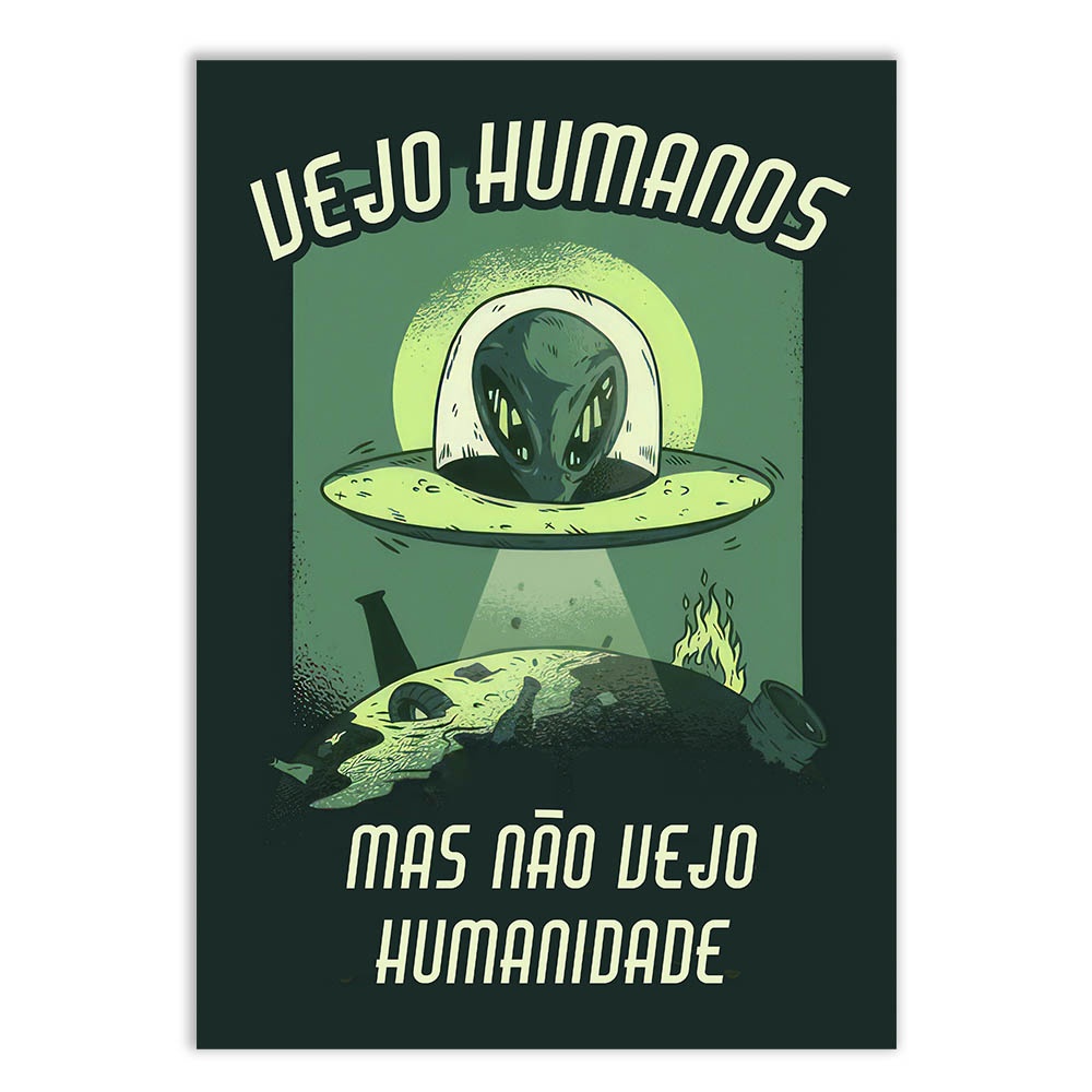 Placa Decorativa A3 Ets Aliens Humanos Sem Humanidade | Shopee Brasil