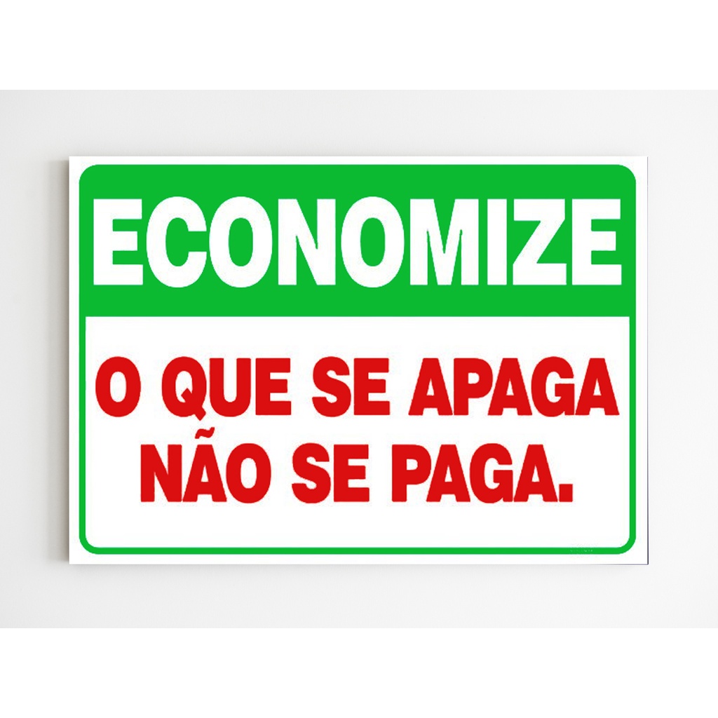 Placa de aviso economize o que se apaga não se paga mdf a4 | Shopee Brasil Placa de aviso economize o que se apaga não se paga mdf a4 | Shopee Brasil
