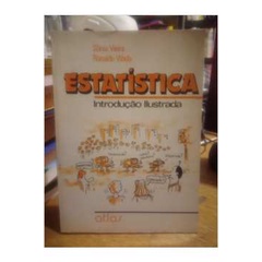 Estatistica Introdução Ilustrada autor Sonia Vieira e Ronaldo Wada ...