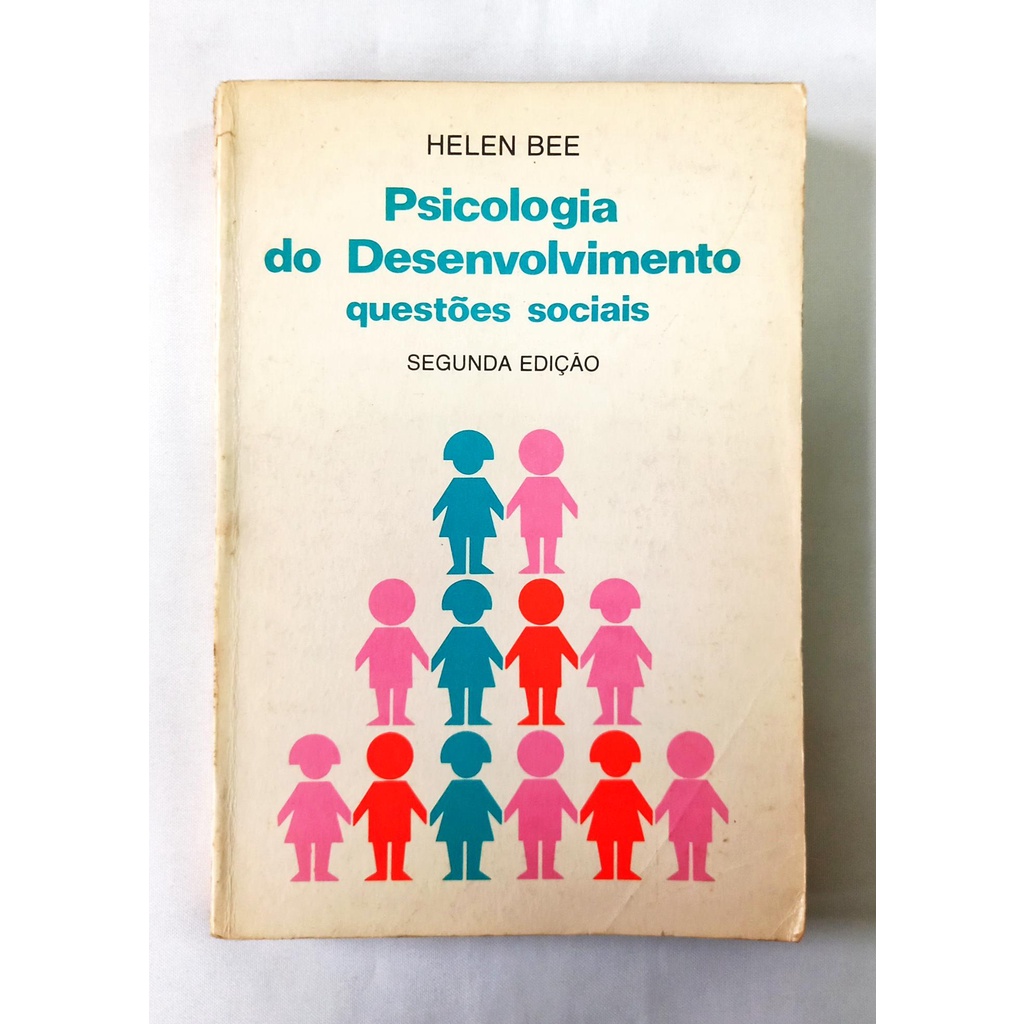 Psicologia do Desenvolvimento de Helen Bee | Shopee Brasil