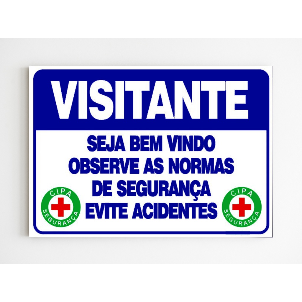Placa de aviso visitante seja bem vindo normas de segurança | Shopee Brasil