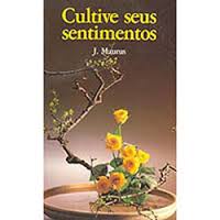 Cultive Seus Sentimentos autor J. Maurus | Shopee Brasil