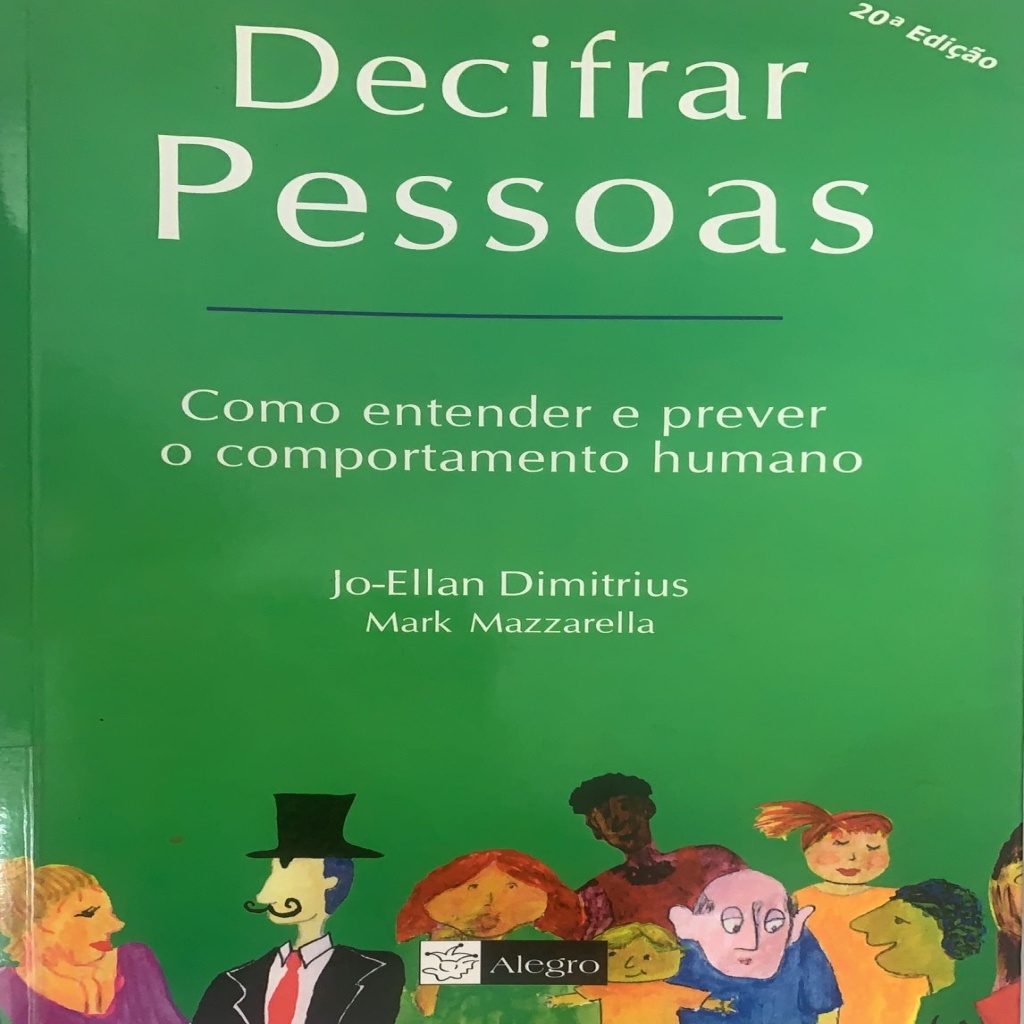 DECIFRAR PESSOAS E COMO ENTENDER E PREVER O COMPORTAMENTO HUMANO autor ...