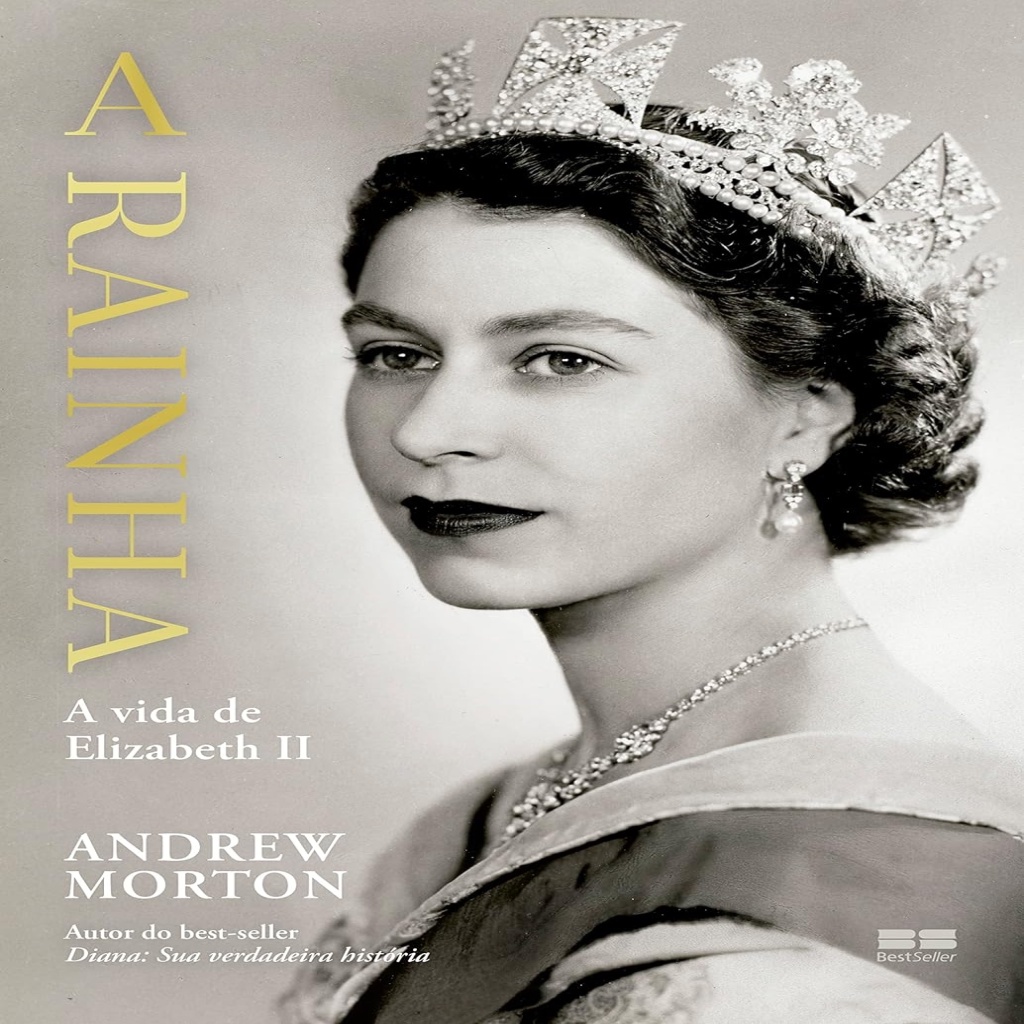A rainha: A vida de Elizabeth II autor Andrew Morton | Shopee Brasil