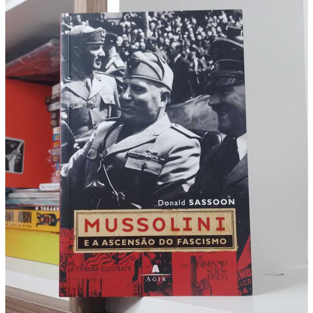 Mussolini E A Ascensao Do Fascismo Donald Sassoon | Shopee Brasil