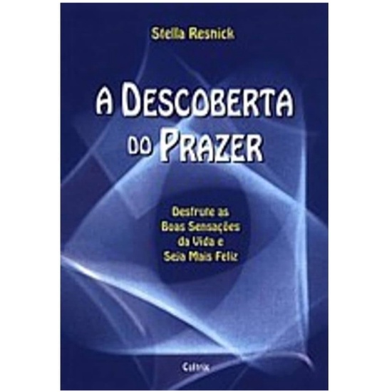 A Descoberta Do Prazer autor Stella Resnick | Shopee Brasil