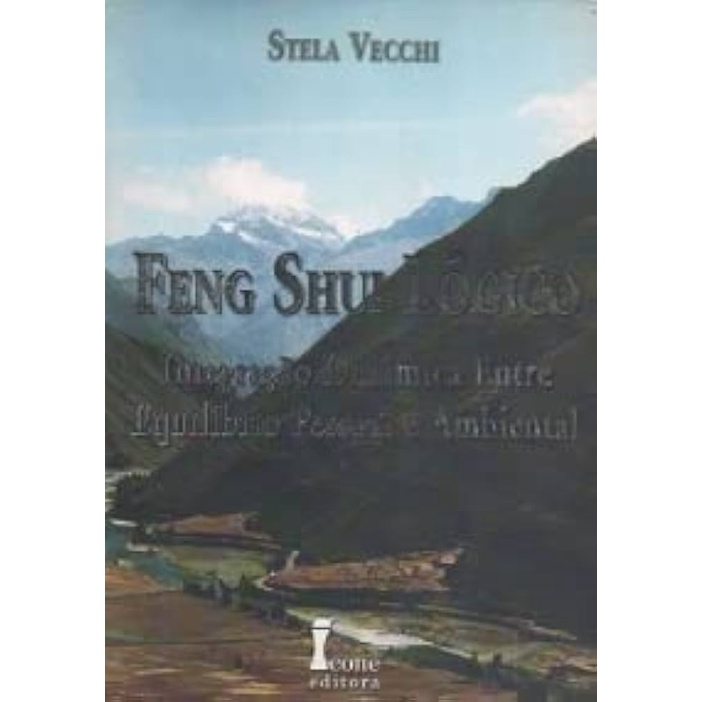 Feng Shui Logico autor Stela Vecchi | Shopee Brasil
