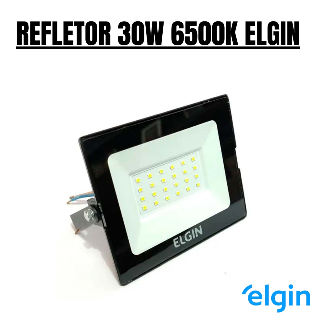 REFLETOR LED PROJETOR 30W IP65 6500K ELGIN | Shopee Brasil