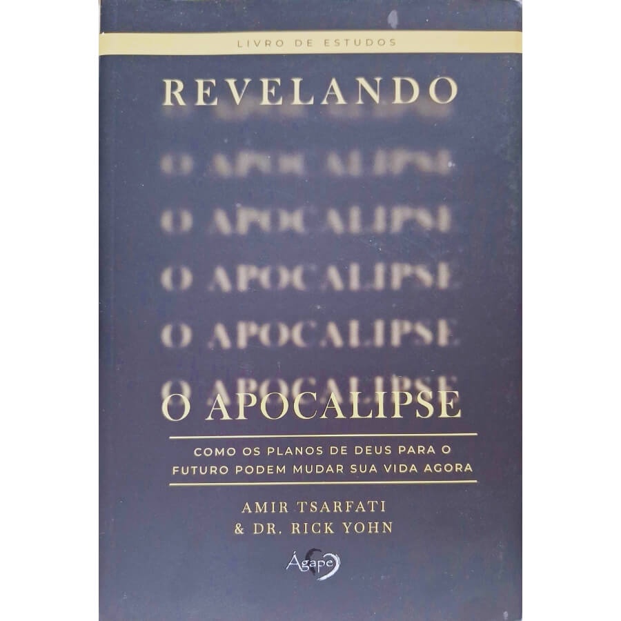 Livro Físico Revelando o Apocalipse: Livro de Estudos Amir Tsarfati Com ...