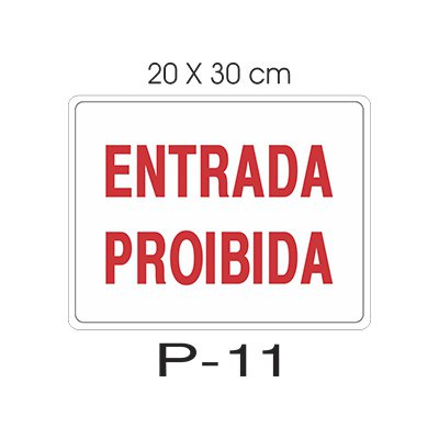 Placa Sinalização Entrada Proibida 20X30CM | Shopee Brasil