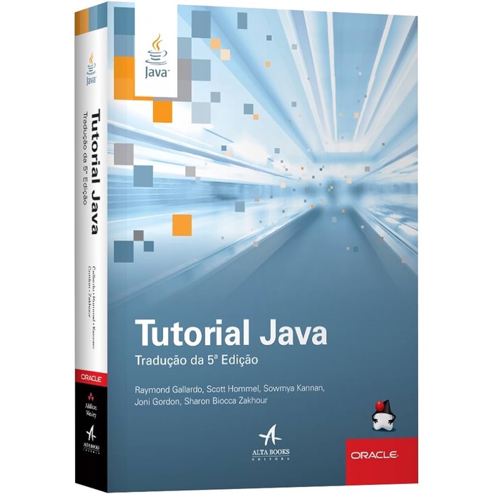 Tutorial Java autor Raymond Gallardo e Joni Gordon e Scott Hommel e ...