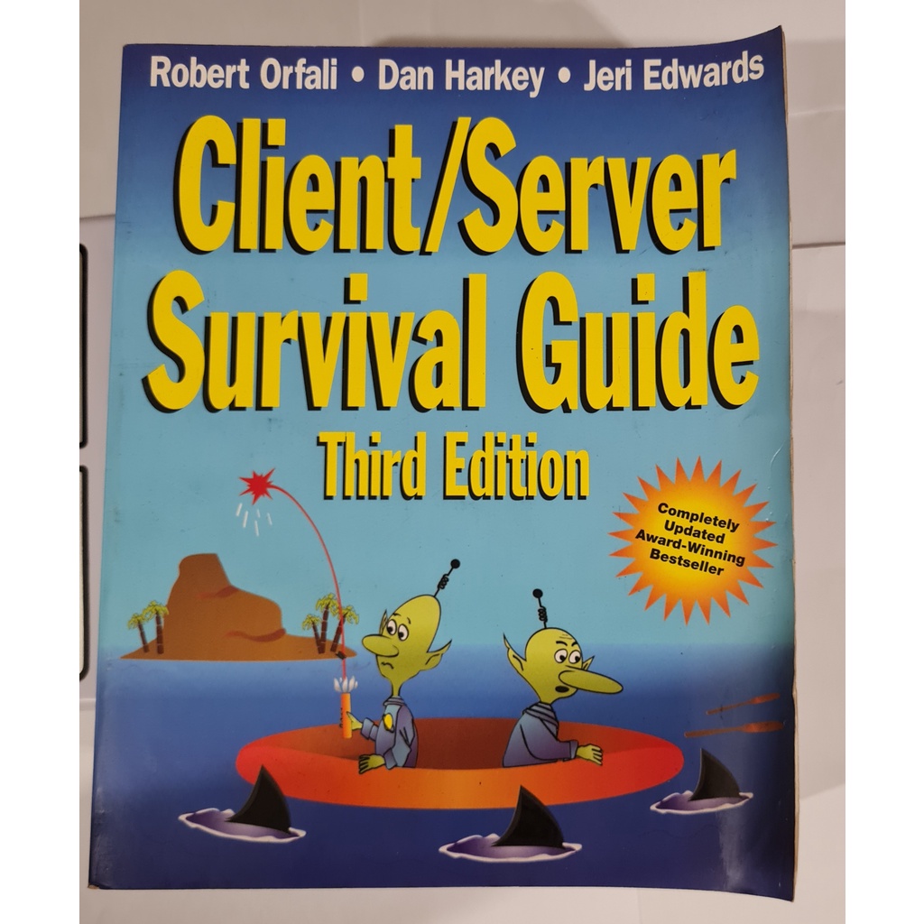 LIVRO, CLIENT SERVER SURVIVAL GUIE, THIRD EDITION, ROBERT ORFALI, DAN ...