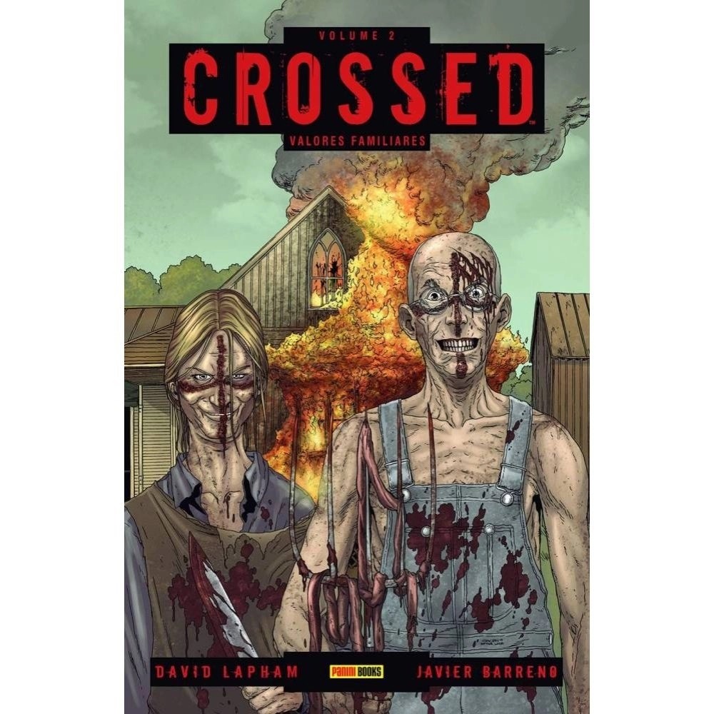 Crossed - Vol. 2 - Valores Familiares autor David Lapham e Javier ...