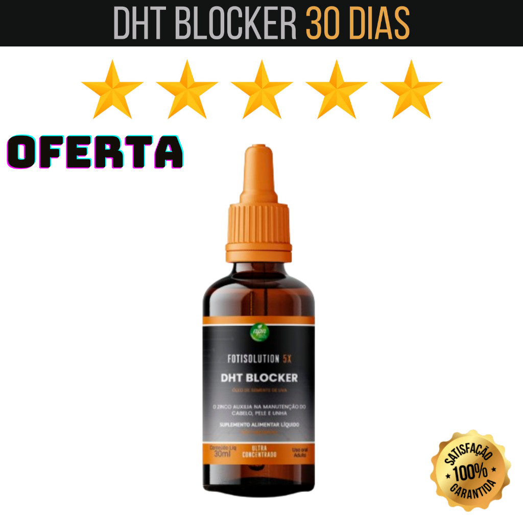 DHT Blocker Original p/ Tratamento Capilar - Envio Imediato | Shopee Brasil
